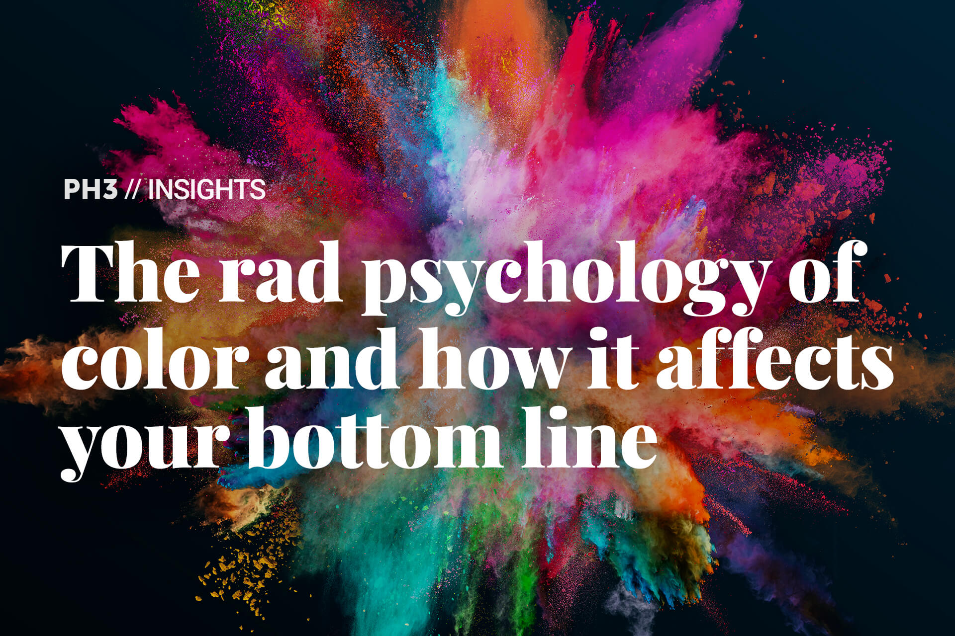 The Rad Psychology of Color and How It Affects Your Bottom Line - PH3 ...